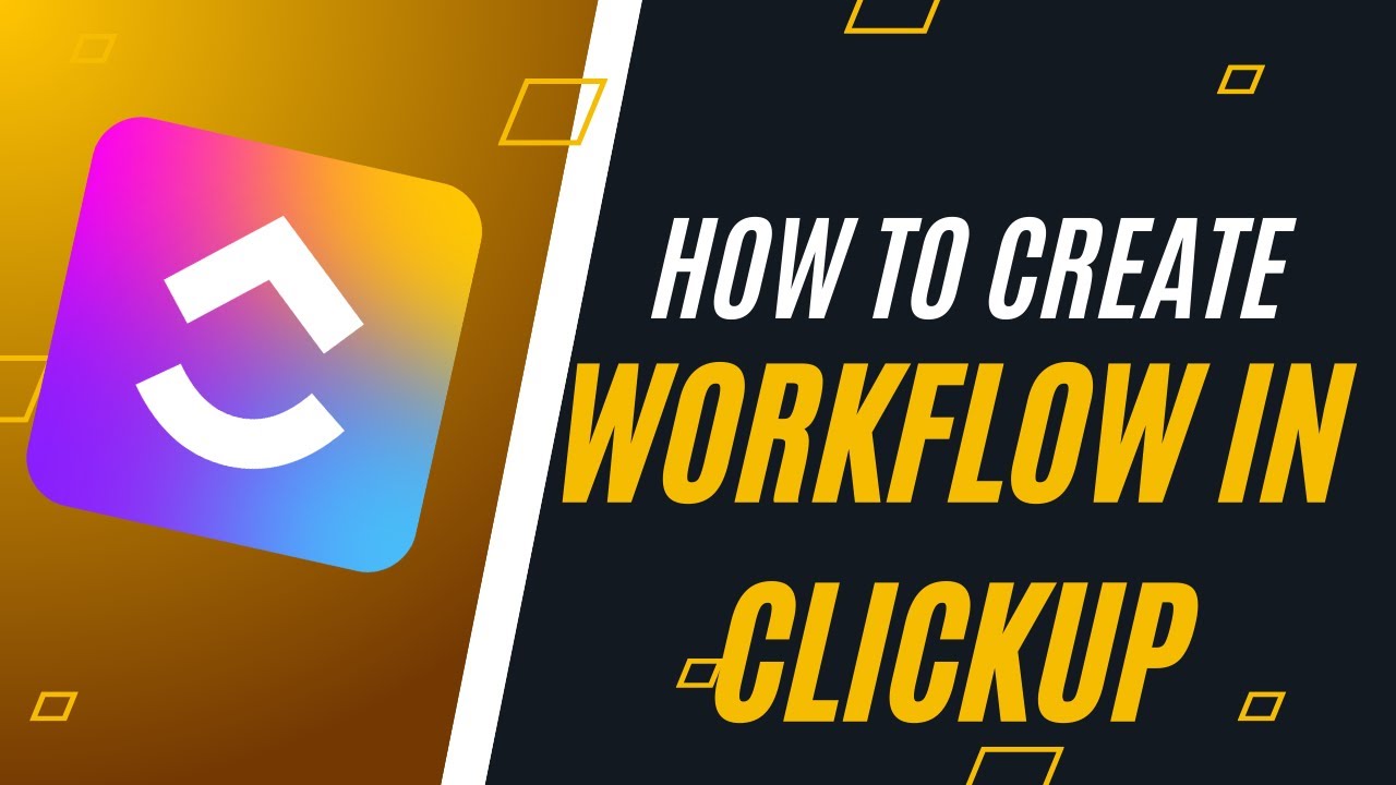 How to create workflow in Clickup - Easy!