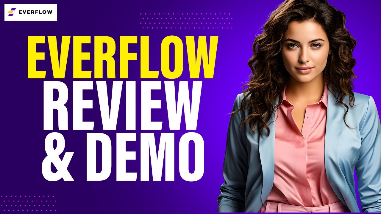 EverFlow Review & Full Demo: $1.1 Billion Paid in Affiliate Commission (with Only 750 Clients)