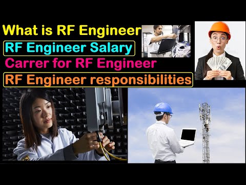 What is RF engineer | RF Engineer responsibilities | RF Engineer Salary | Carrer for RF Engineer