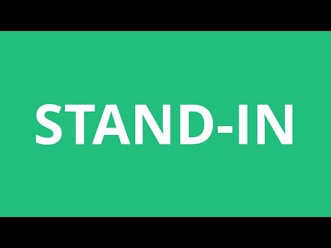How To Pronounce Stand-In - Pronunciation Academy