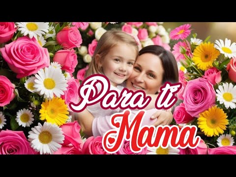 🌹FELIZ DIA DE LA MADRE 🌹UNA LINDA DEDICATORIA PARA TODAS LAS MADRES DEL MUNDO Feliz Día de la Madre💖