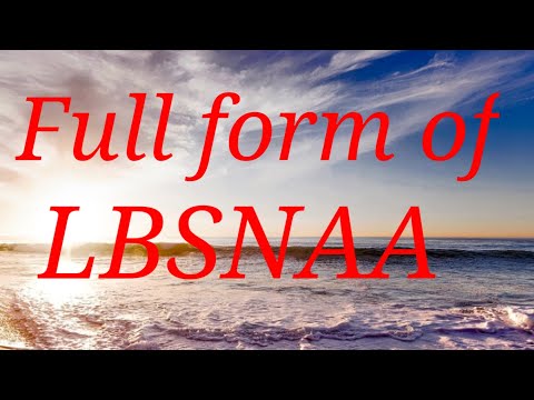 Full form of LBSNAA |