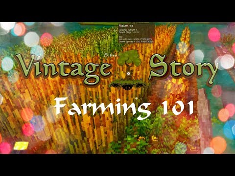 VINTAGE STORY TUTORIALS | FARMING 101...102...103...