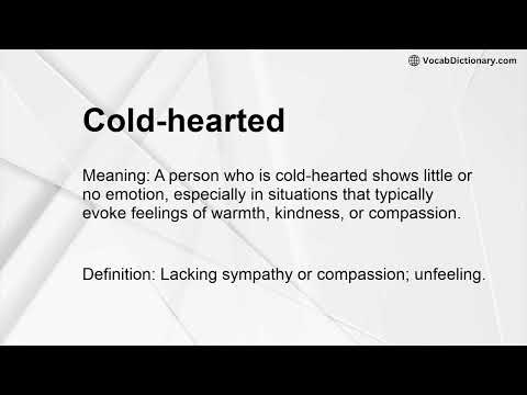 Cold-hearted Meaning