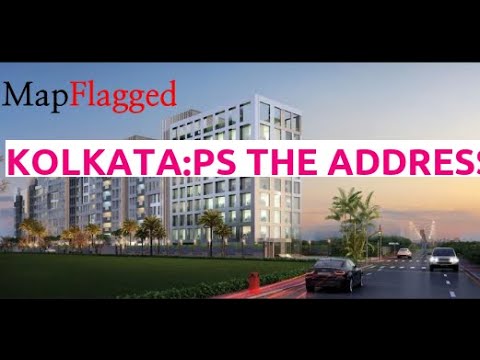 Kolkata | PS The Address by Ps Group at EM Bypass | MapFlagged