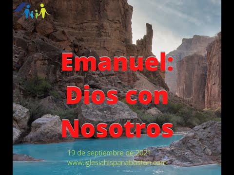 EMANUEL DIOS CON NOSOTROS – IGLESIA HISPANA