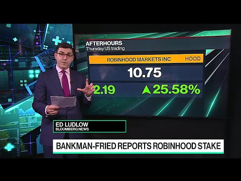 Bankman-Fried Reports Robinhood Stake