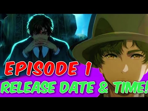 Lord of the Mysteries Episode 1 – Official Release Date, Time & Global Streaming Details!