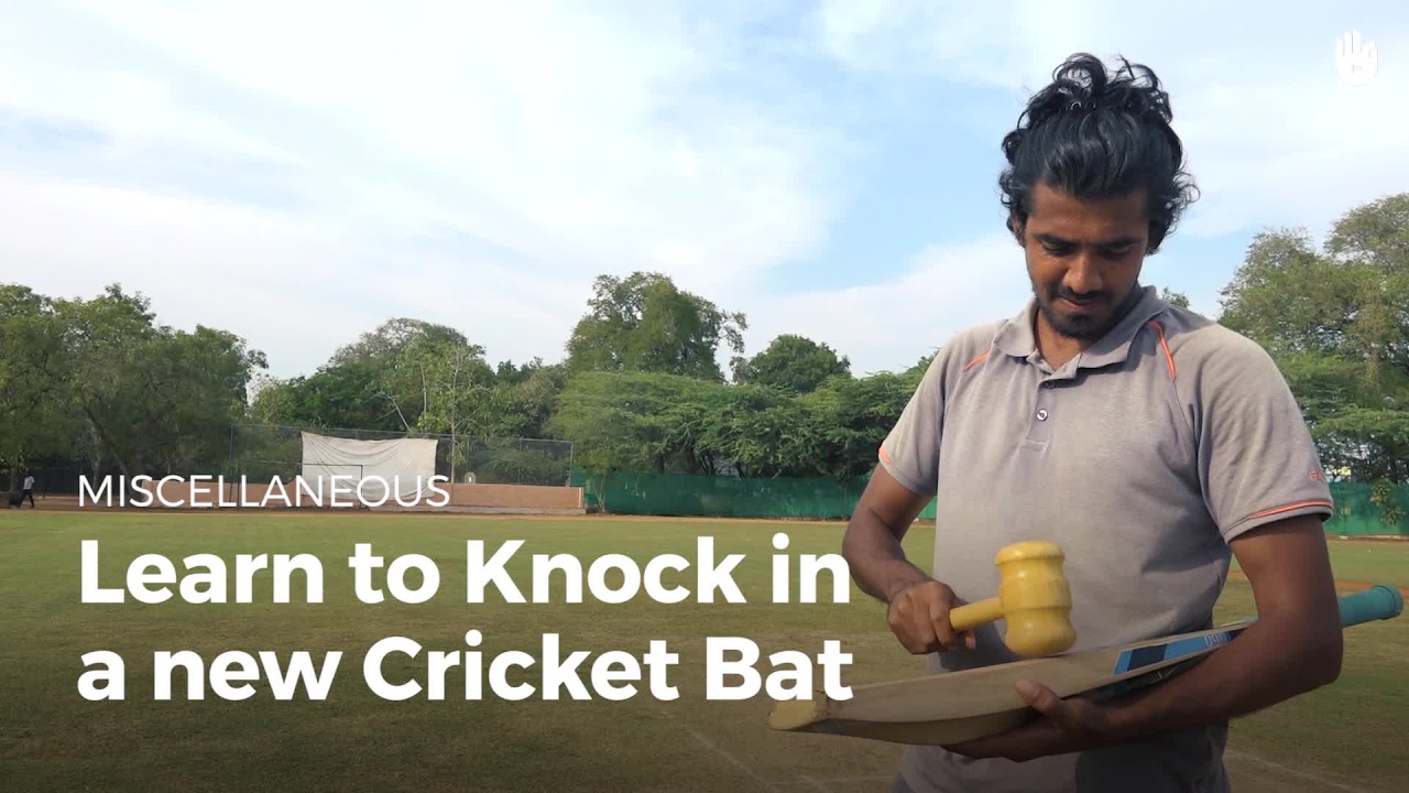 Learn to Knock In a New Cricket Bat - How to Play Cricket | Sikana