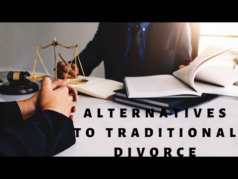 Alternatives to Traditional Divorce