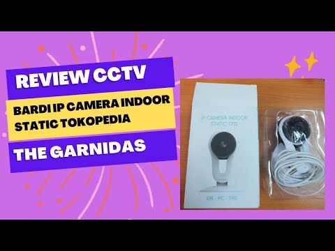 Review CCTV BARDI IP Camera Indoor Static tokopedia Indonesia