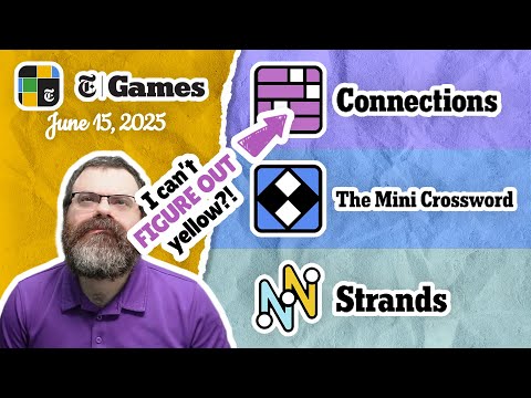 NYT Connections, Mini Crossword, and Strands | June 15, 2025