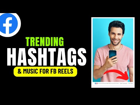 How to Find Trending Hashtags for Facebook Reels