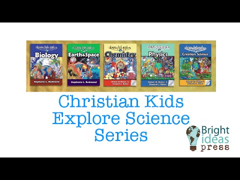 Christian Kids Explore Science Series by Bright Ideas Press