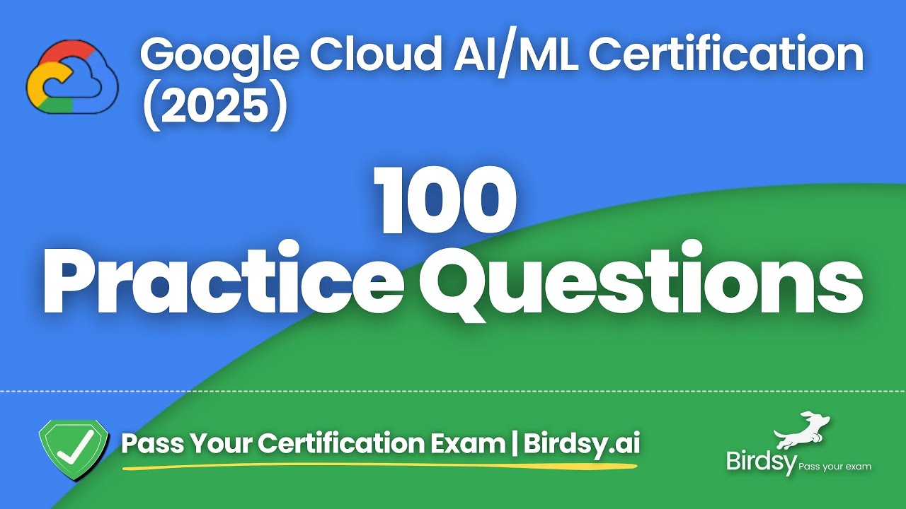 🎯 Google Cloud AI/ML Certification Exam (2025) | 100 Practice Questions & Answers