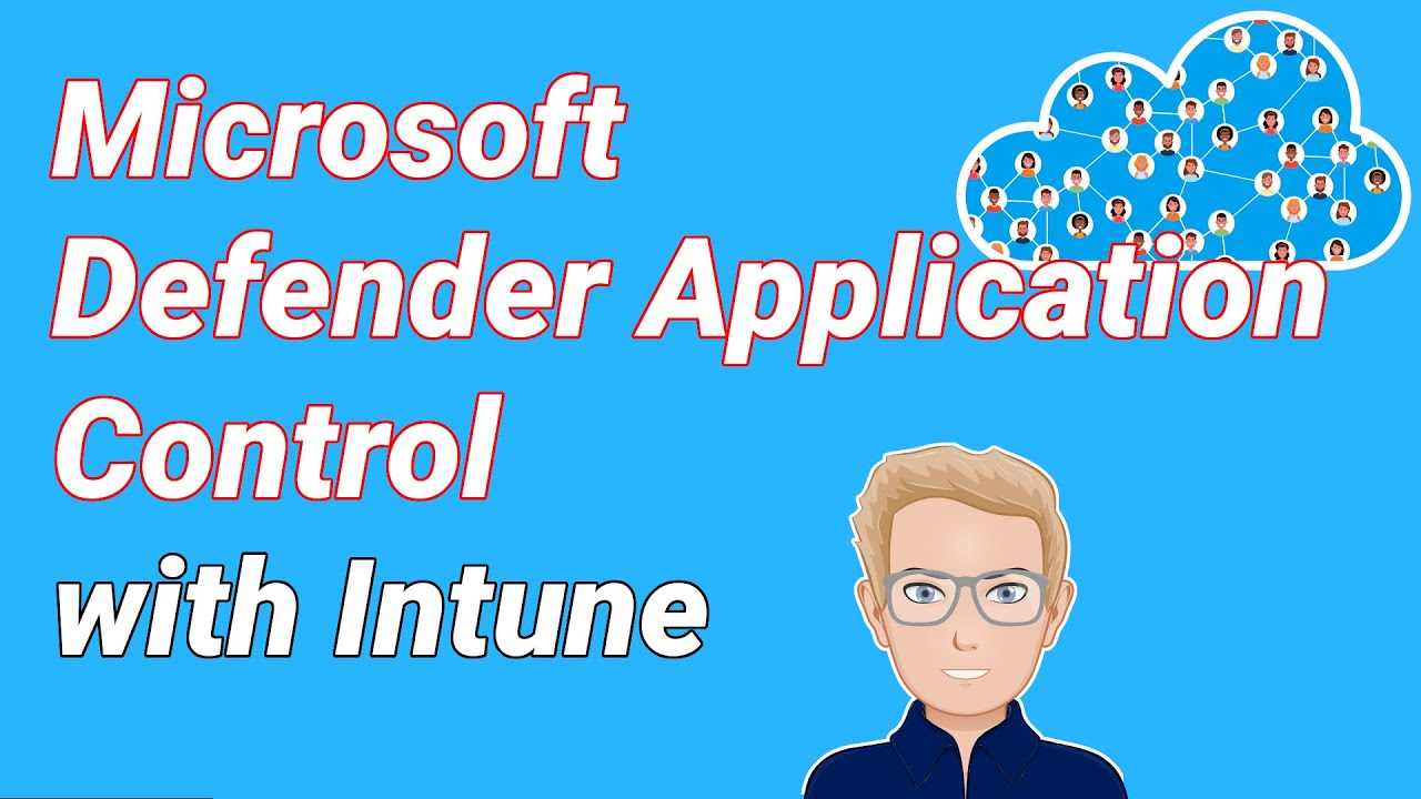 Configure Microsoft Defender Application Control using Intune Endpoint Security profiles