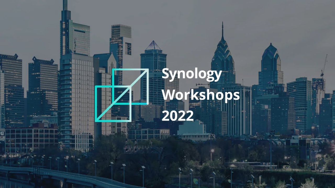 Synology Virtual Workshop 2022 Recap