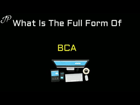What Is The Full Form Of BCA ?