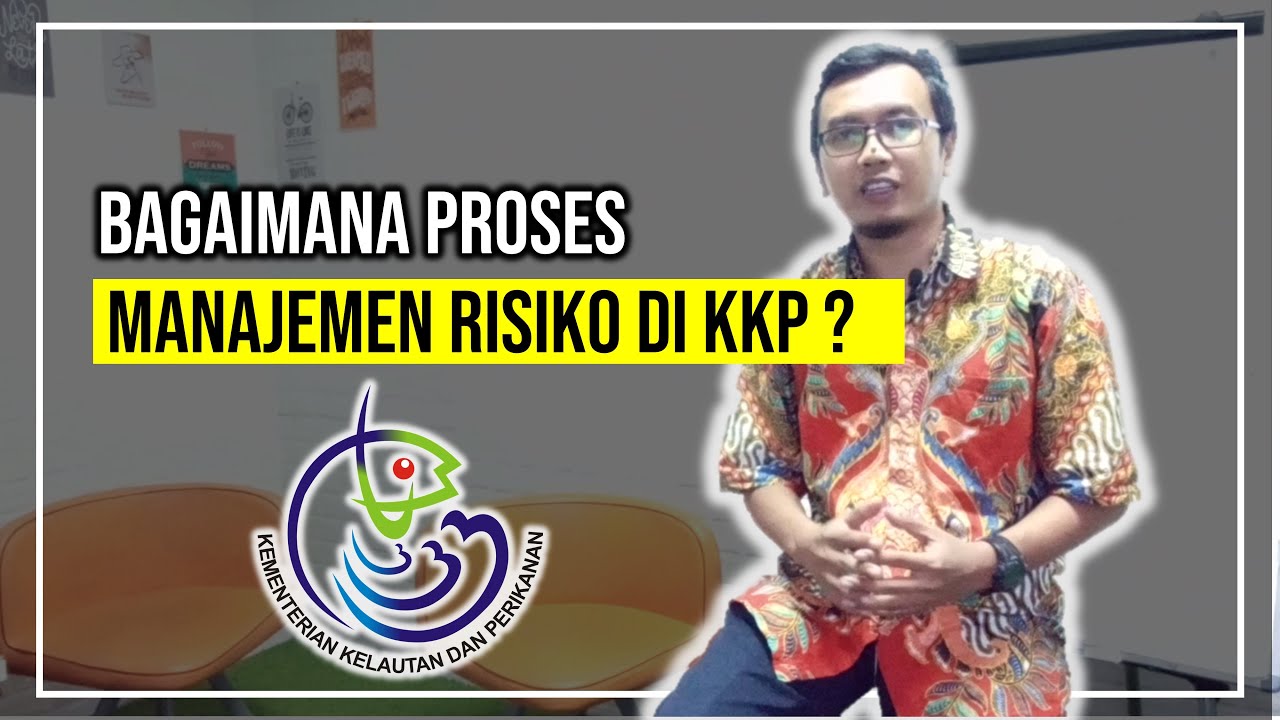 Proses Manajemen Risiko di KKP
