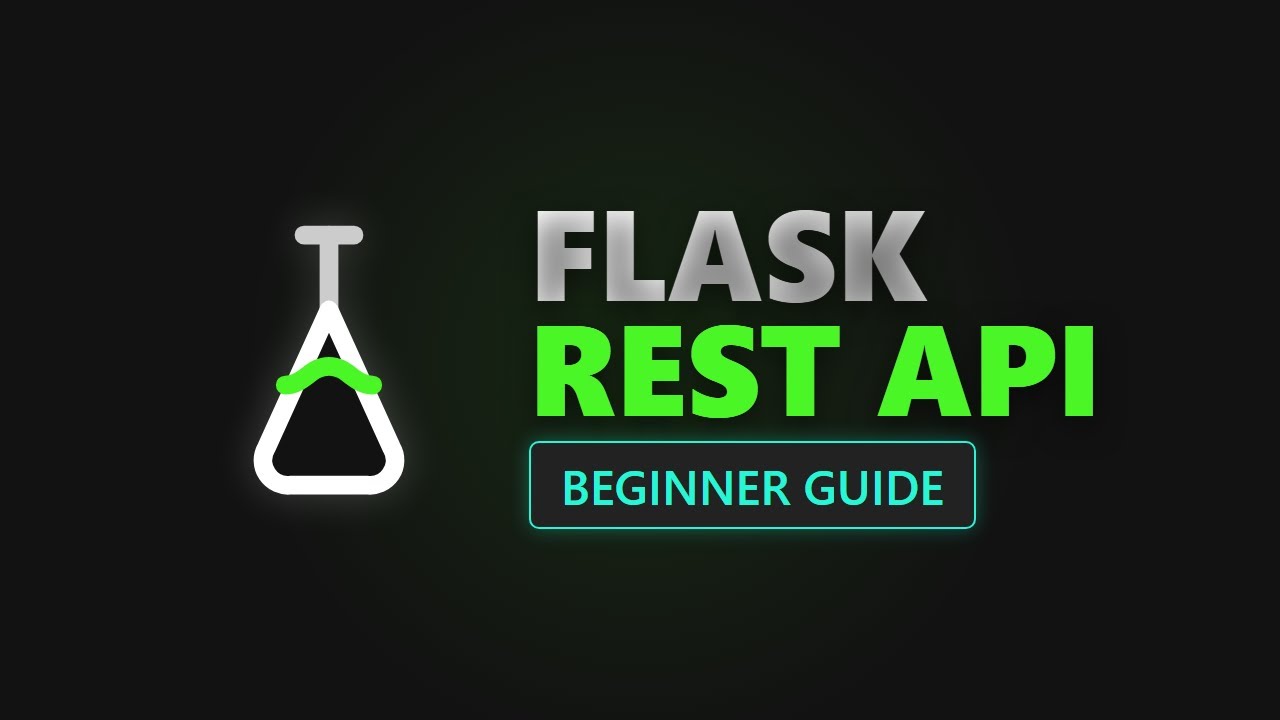 APIs Explained: Building REST APIs with Flask (Python 2026)