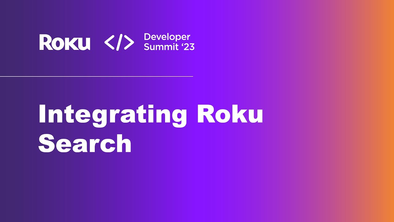 Roku 2023 Developer Summit: Search console demo