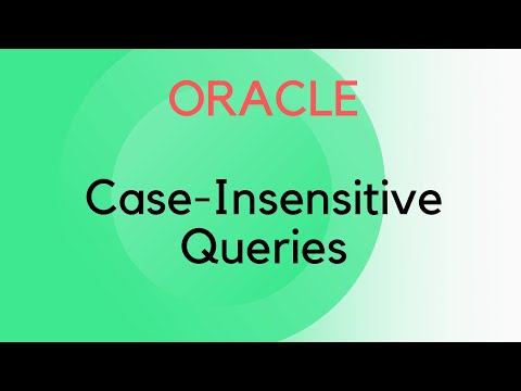 Case Insensitive search in Oracle