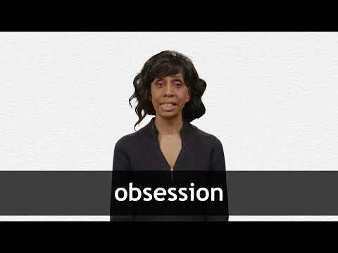 OBSESSION definition and meaning | Collins English Dictionary