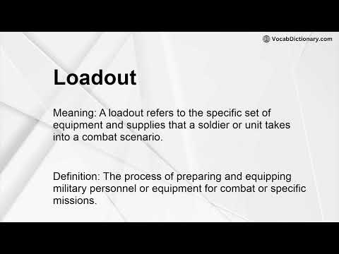 Loadout Meaning