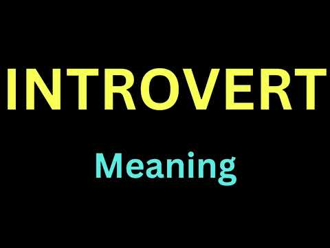 Introvert Meaning In Hindi