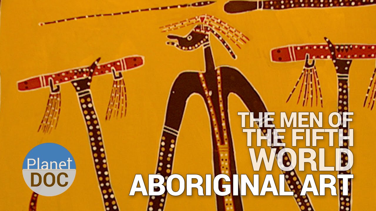 Aboriginal Art. The Men of Fifth World | Tribes - Planet Doc Full Documentary