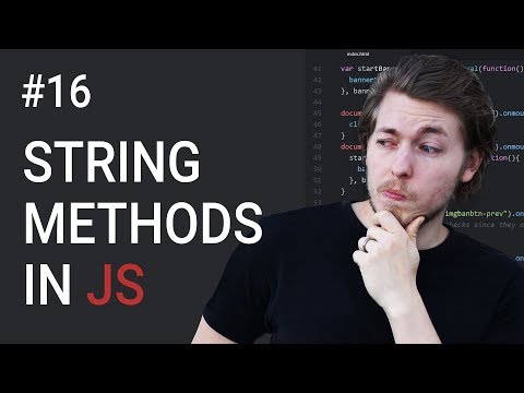 16: What are JavaScript string methods - Learn JavaScript front-end programming