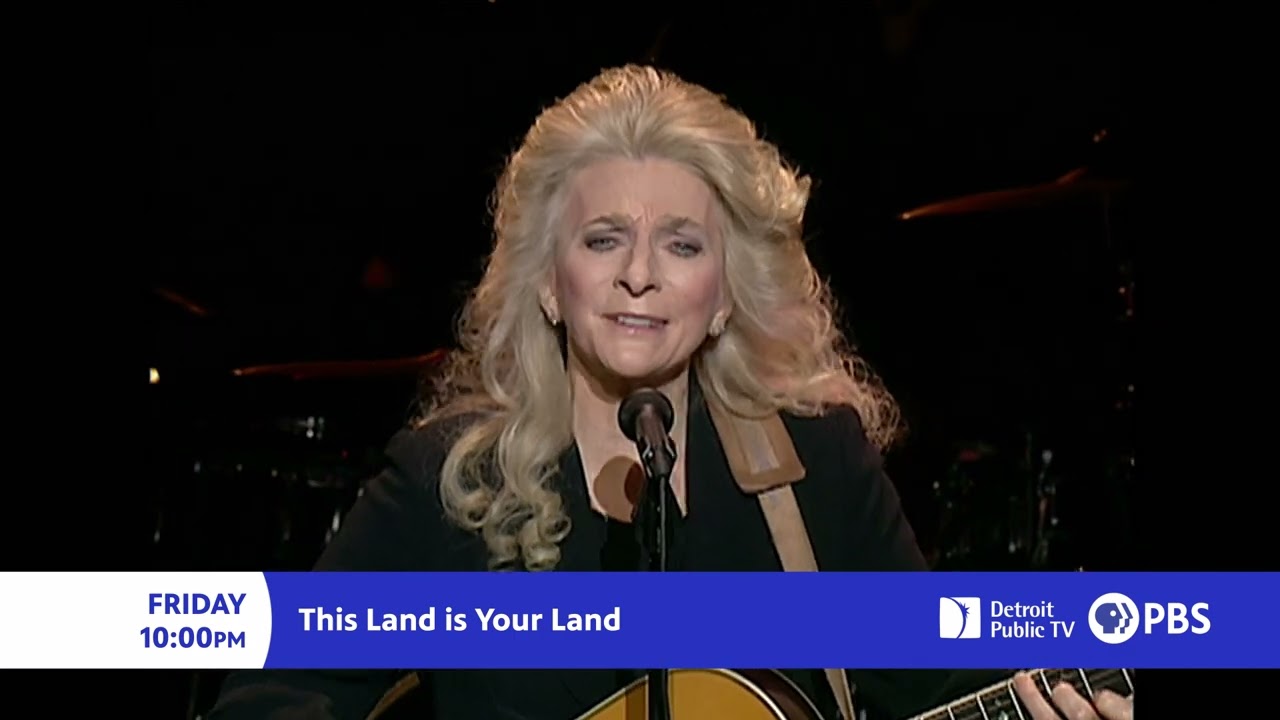 This Land Is Your Land AIRS Friday at 10:00PM on DPTV