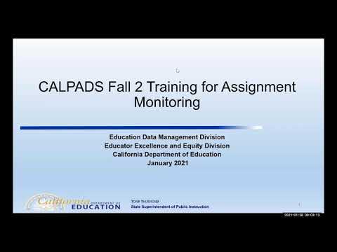 CALPADS Fall 2 Training for Assignment Monitoring (Module-A)