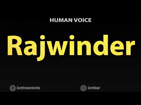 How To Pronounce Rajwinder