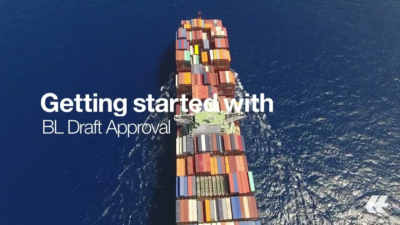 Getting started with BL Draft Approval | Hapag-Lloyd