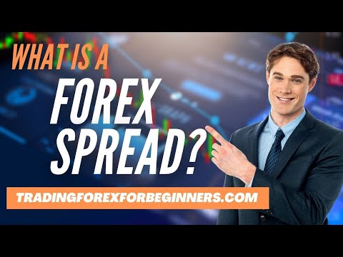 What is a Forex Spread? - The trading forex for beginners