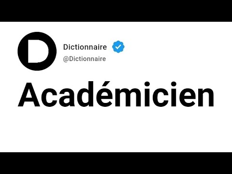 Académicien Signification En Français