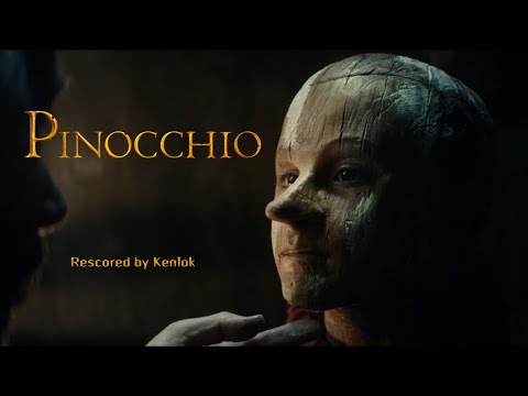 Pinocchio | Rescored by Kenlok