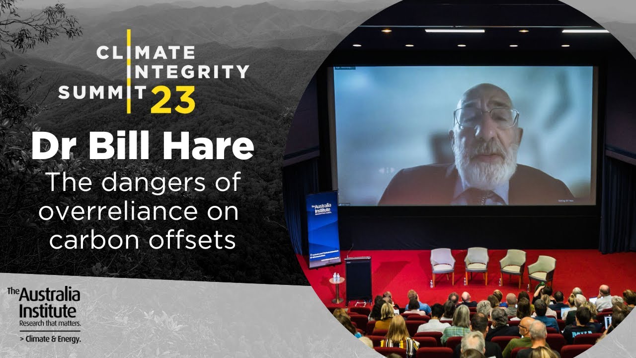 Dr Bill Hare - Keynote | Climate Integrity Summit 2023