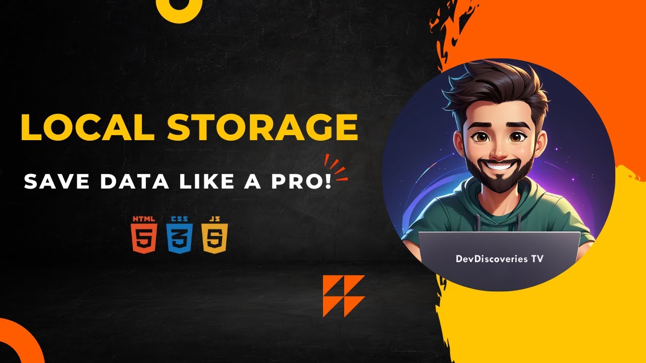 Mastering JavaScript Local Storage: Visual Tutorial with HTML/CSS (Step-by-Step Guide)