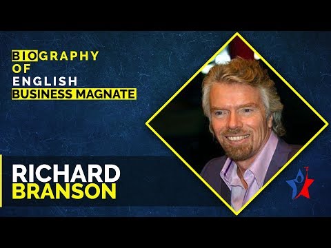 Richard Branson Biography in English