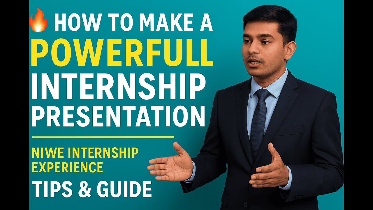 🔥 How to Make a Powerful Internship Presentation (NIWE Internship Experience PPT) | Tips & Guide