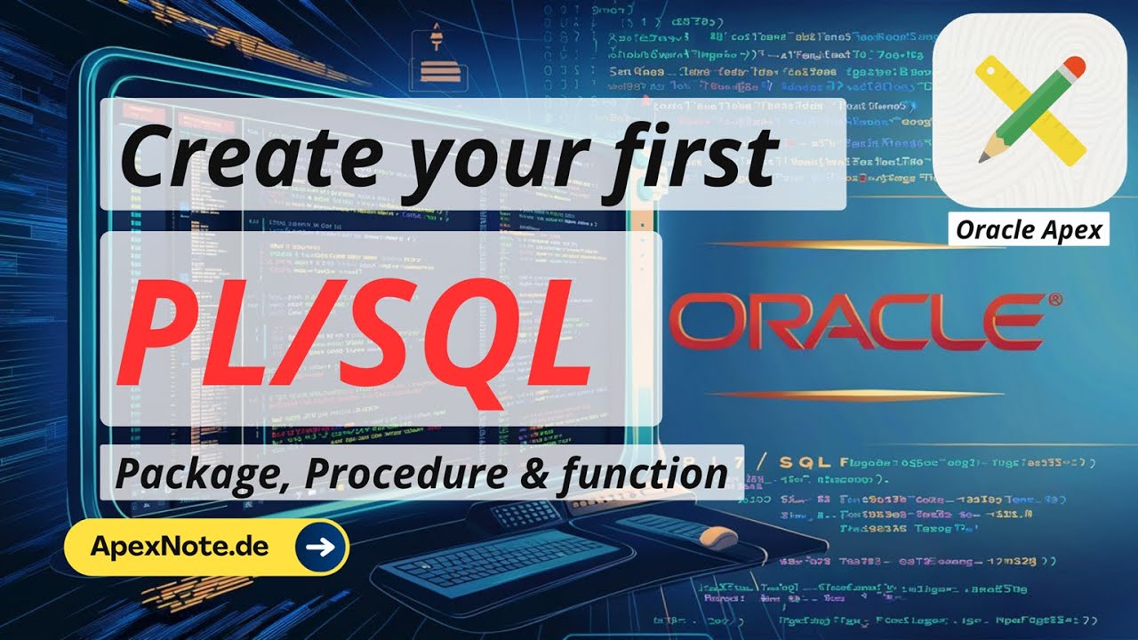 How to Easily Create Your First PL/SQL Package - Step by Step Tutorial in Oracle APEX - PLSQL SQL