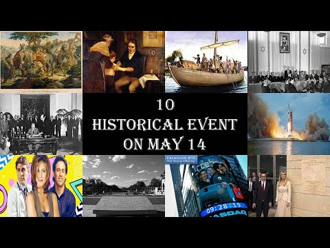 10 Historical Event On May 14