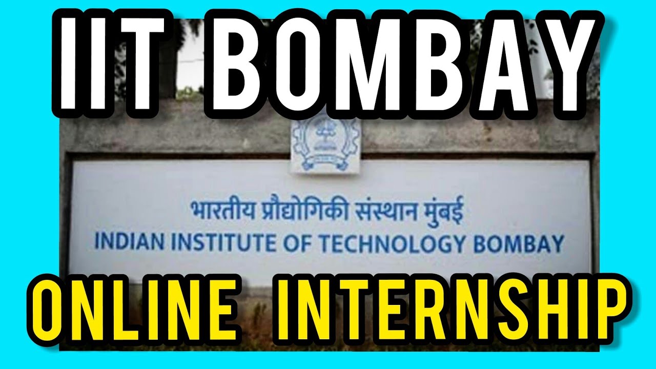How I completed my Project from I.I.T Bombay | All details | INTERNSHIP