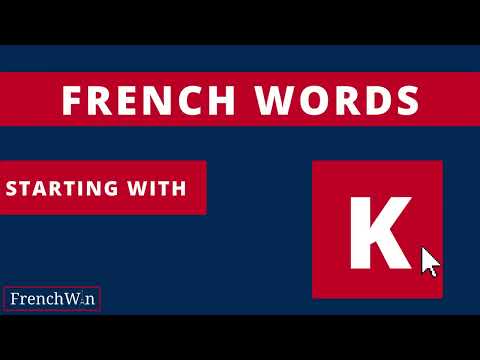 French Words Starting With K - FrenchWin