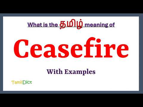 Ceasefire Meaning in Tamil | Ceasefire in Tamil | Ceasefire in Tamil Dictionary |