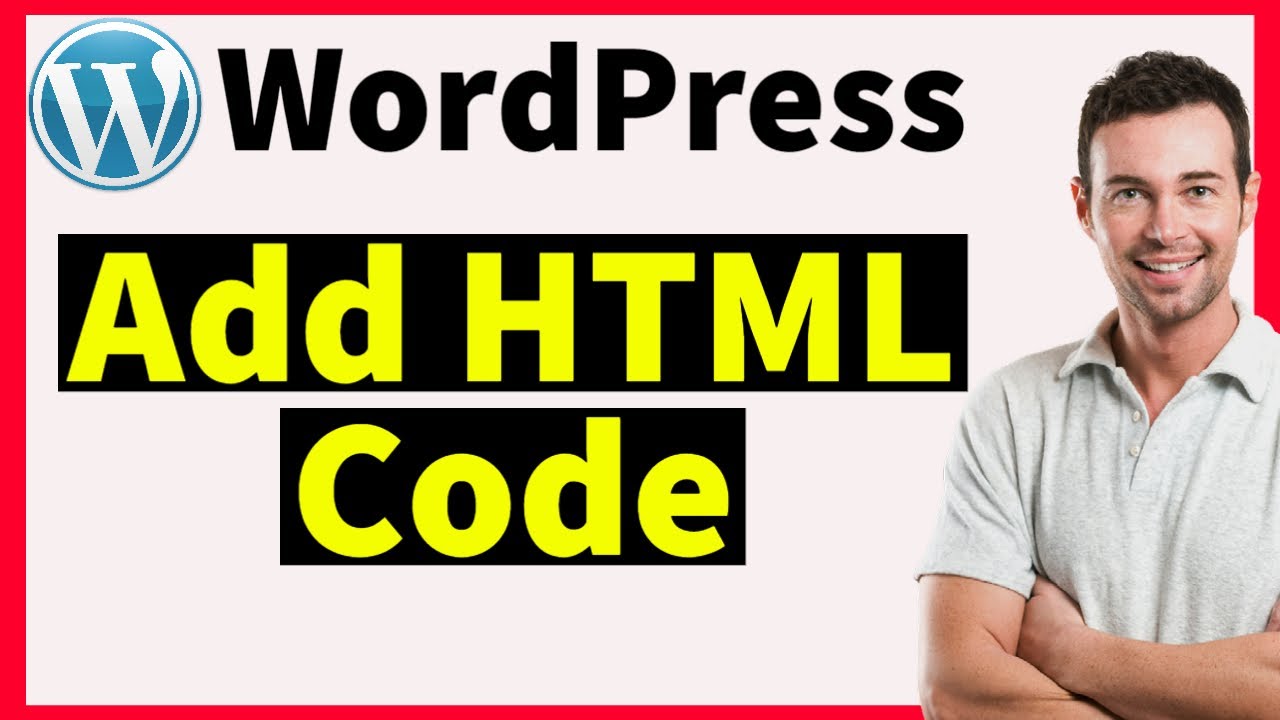 How to Add HTML Code in WordPress in 2025 | Step-by-Step Tutorial for Beginners
