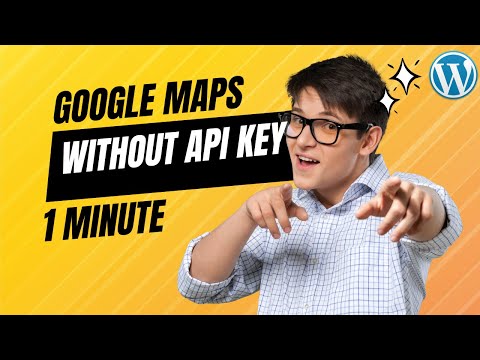 How to Add Google MAPS in WordPress WITHOUT API KEY