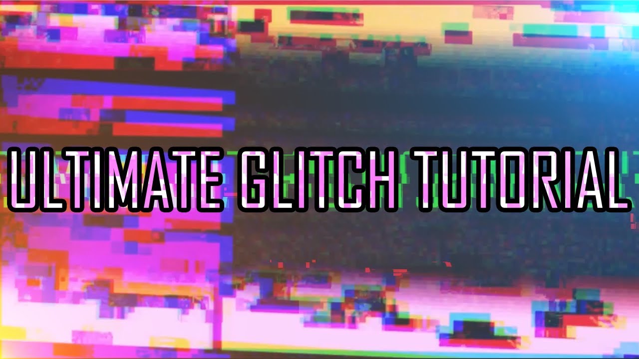 [After Effect] Ultimate Glitch Tutorial
